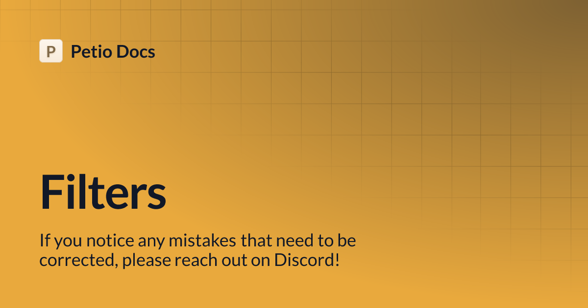 Filters | Petio Docs